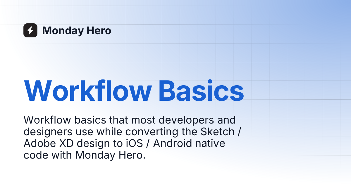 Workflow Basics | V1 | Monday Hero