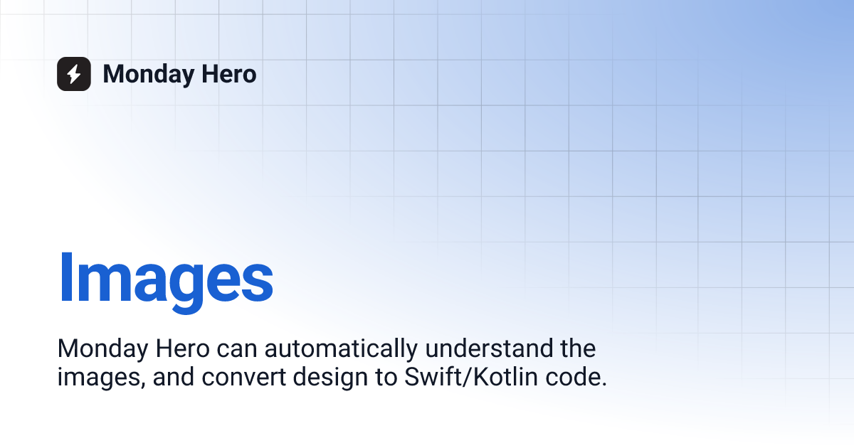 Images | Monday Hero